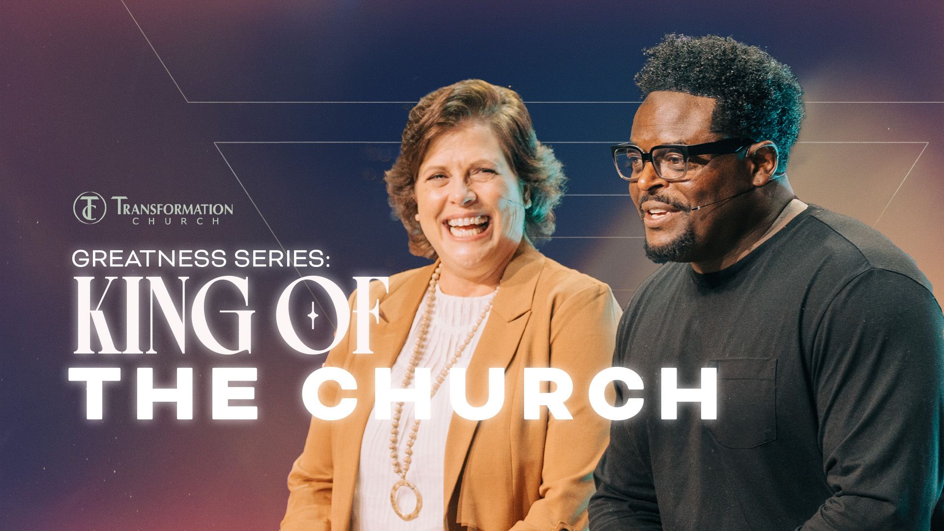 King of the Church - Transformation Church